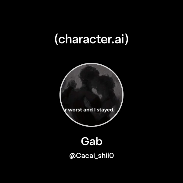 Chat with Gab | character.ai | Personalized AI for every moment of your day