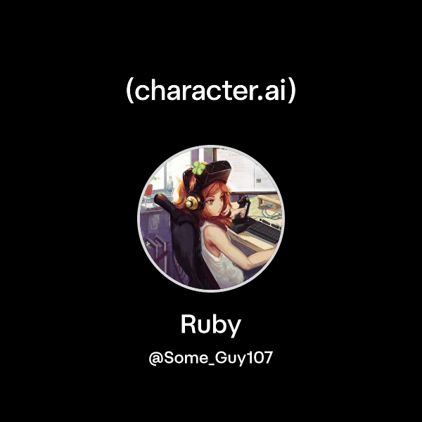 Chat with Ruby | character.ai | AI Chat, Reimagined–Your Words. Your World.