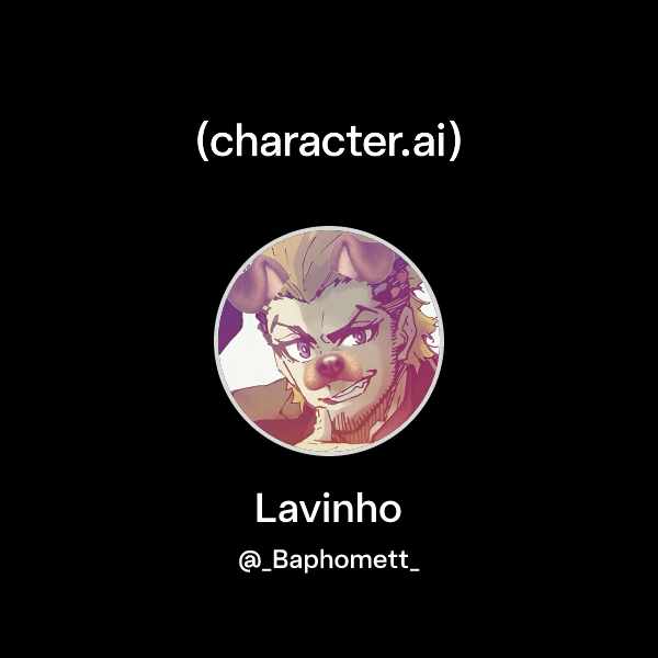 Chat with Lavinho | character.ai | AI Chat, Reimagined–Your Words. Your ...
