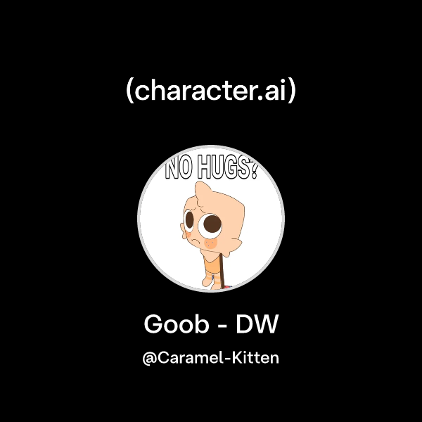 Chat with Goob - DW | character.ai | Personalized AI for every moment ...