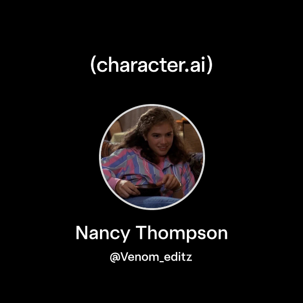 Chat with Nancy Thompson | character.ai | AI Chat, Reimagined–Your ...