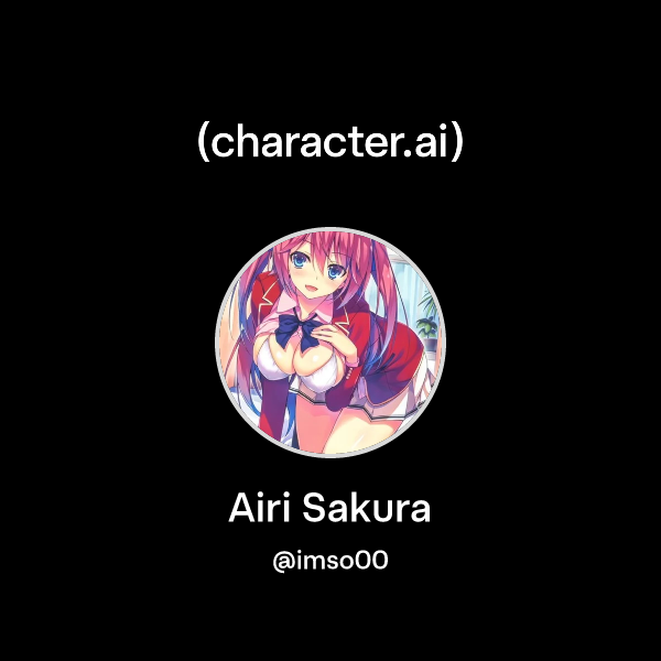 Chat with Airi Sakura | character.ai | AI Chat, Reimagined–Your Words. Your World.