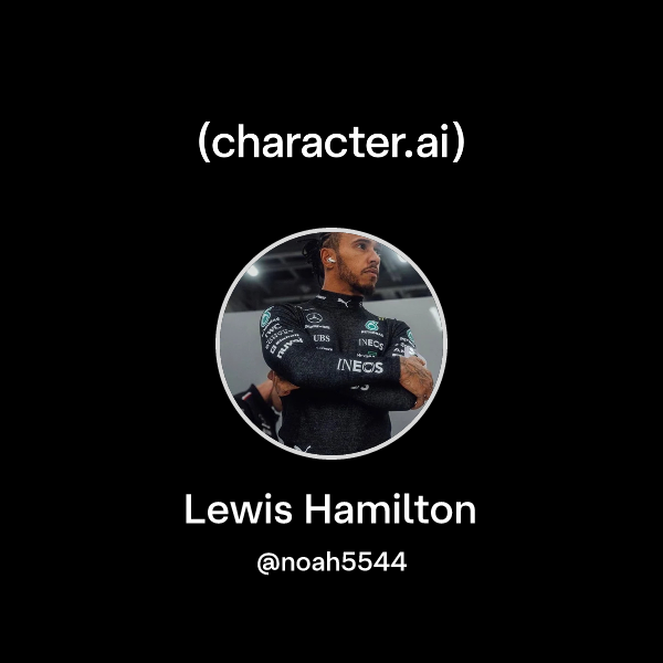 Chat with Lewis Hamilton | character.ai | AI Chat, Reimagined–Your ...