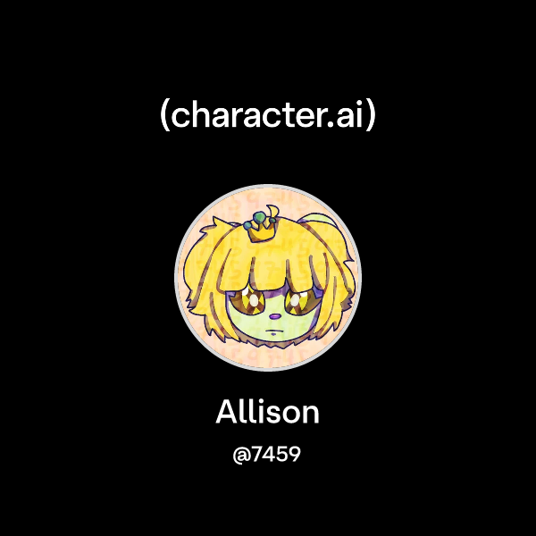 Chat with Allison | character.ai | Personalized AI for every moment of ...