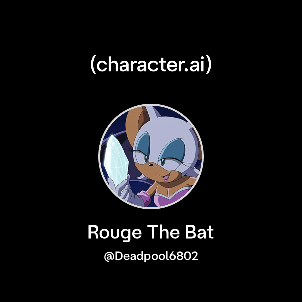 Chat with Rouge The Bat | character.ai | Personalized AI for every ...