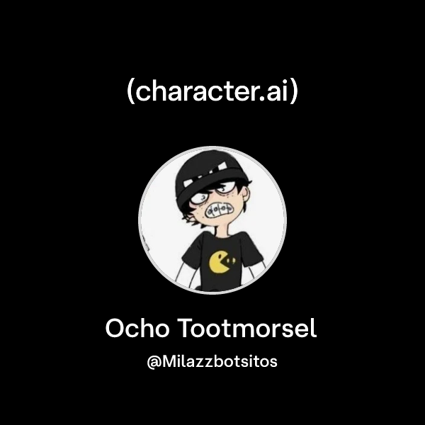 Chat with Ocho Tootmorsel | character.ai | AI Chat, Reimagined–Your ...
