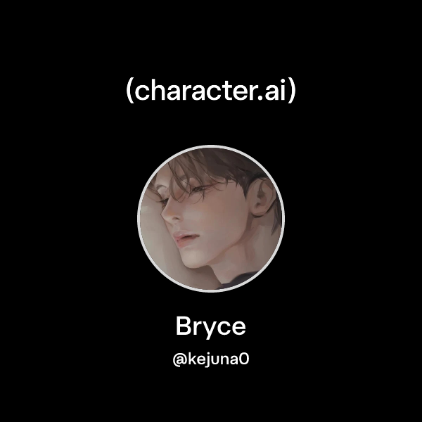 Chat with Bryce | character.ai | AI Chat, Reimagined–Your Words. Your ...
