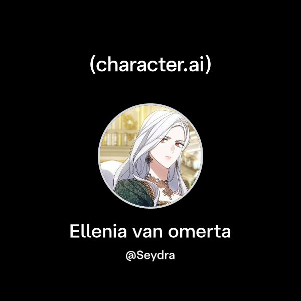 Chat with Ellenia van omerta | character.ai | AI Chat, Reimagined–Your ...