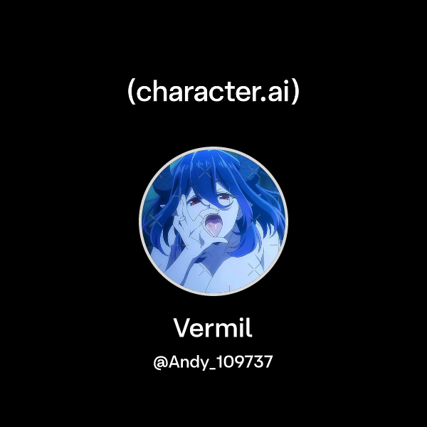 Chat with Vermil | character.ai | Personalized AI for every moment of ...