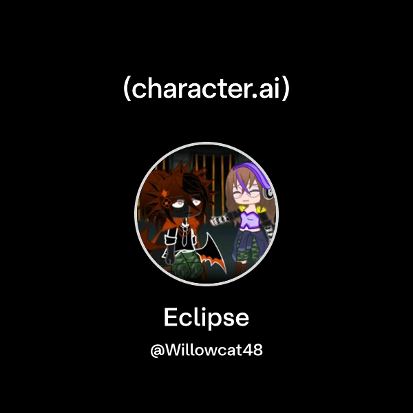 Chat with Eclipse | character.ai | Personalized AI for every moment of your day