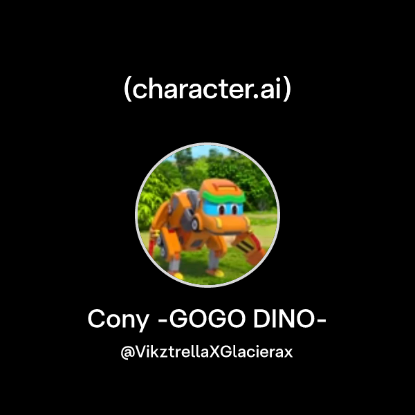 Chat with Cony -GOGO DINO- | character.ai | Personalized AI for every ...