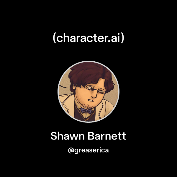 Chat with Shawn Barnett | character.ai | Personalized AI for every ...