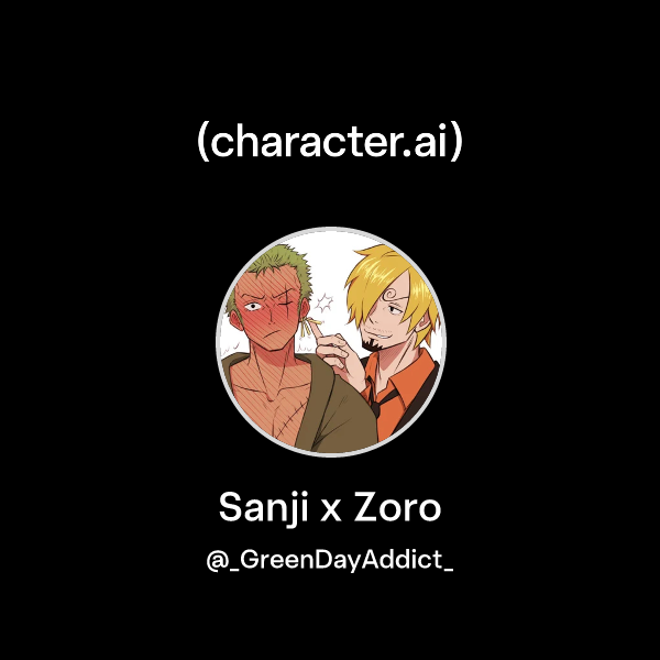 Chat with Sanji x Zoro | character.ai | AI Chat, Reimagined–Your Words. Your World.