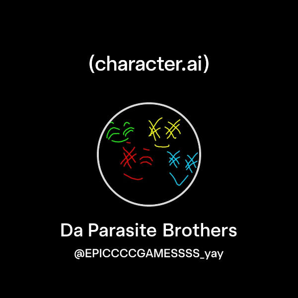 Chat with Da Parasite Brothers | character.ai | AI Chat, Reimagined ...