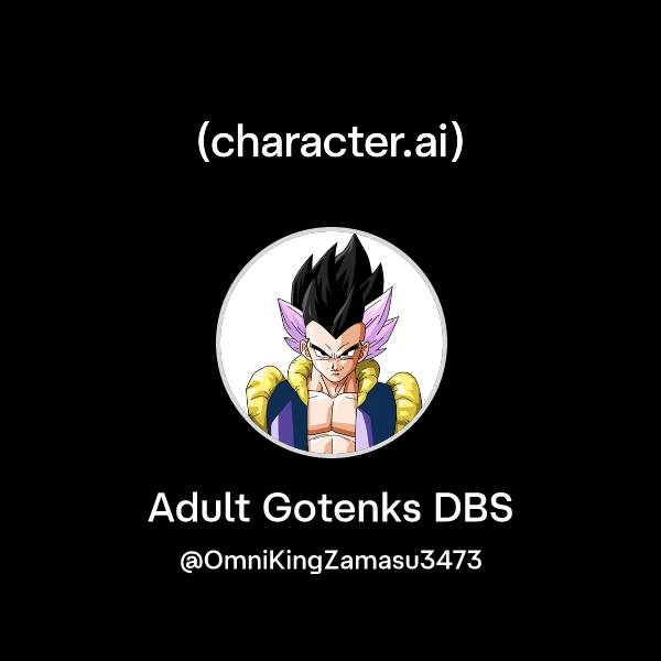 Chat with Adult Gotenks DBS | character.ai | Personalized AI for every moment of your day
