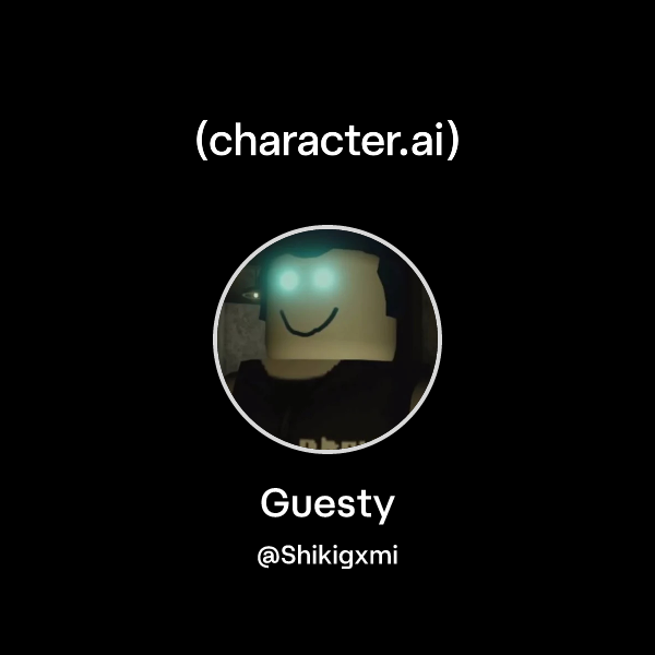 Chat with Guesty | character.ai | AI Chat, Reimagined–Your Words. Your ...