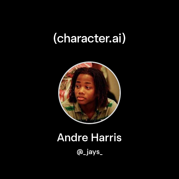 Chat with Andre Harris | character.ai | AI Chat, Reimagined–Your Words ...