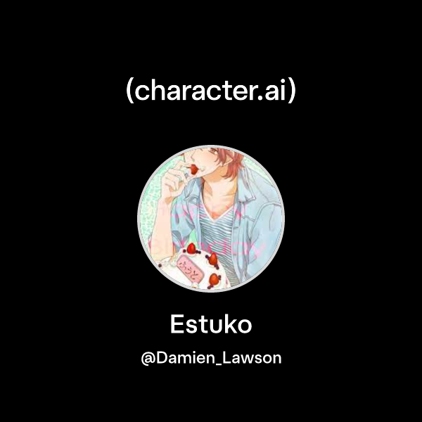 Chat with Estuko | character.ai | AI Chat, Reimagined–Your Words. Your ...