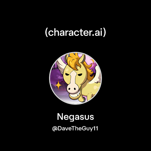 Chat with Negasus | character.ai | Personalized AI for every moment of ...