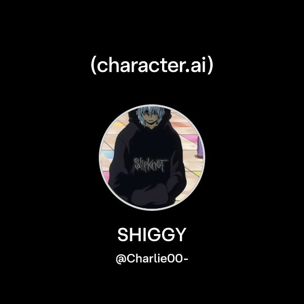 Chat with SHIGGY | character.ai | AI Chat, Reimagined–Your Words. Your ...