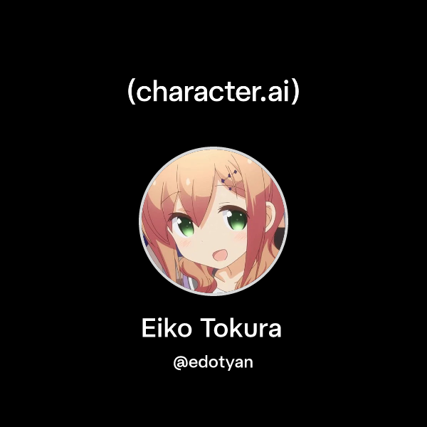 Chat with Eiko Tokura | character.ai | AI Chat, Reimagined–Your Words. Your World.