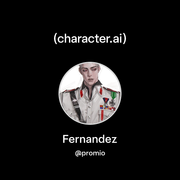 Chat with Fernandez | character.ai | AI Chat, Reimagined–Your Words ...