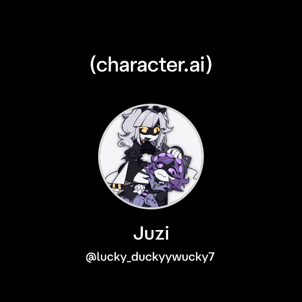 Chat with Juzi | character.ai | AI Chat, Reimagined–Your Words. Your World.