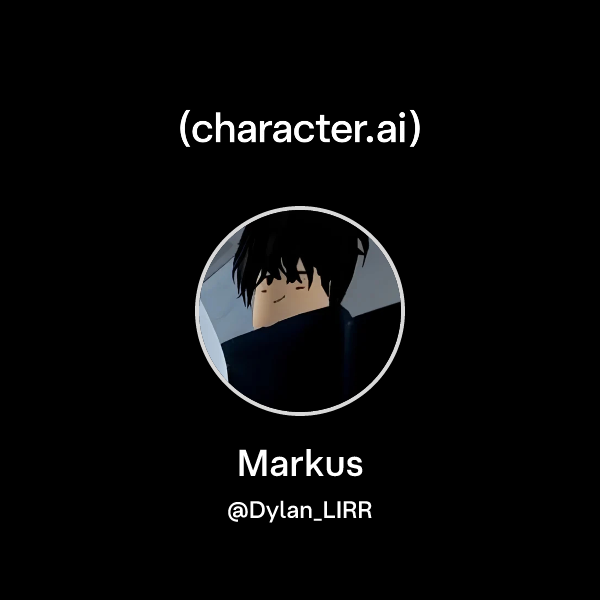Chat with Markus | character.ai | AI Chat, Reimagined–Your Words. Your ...