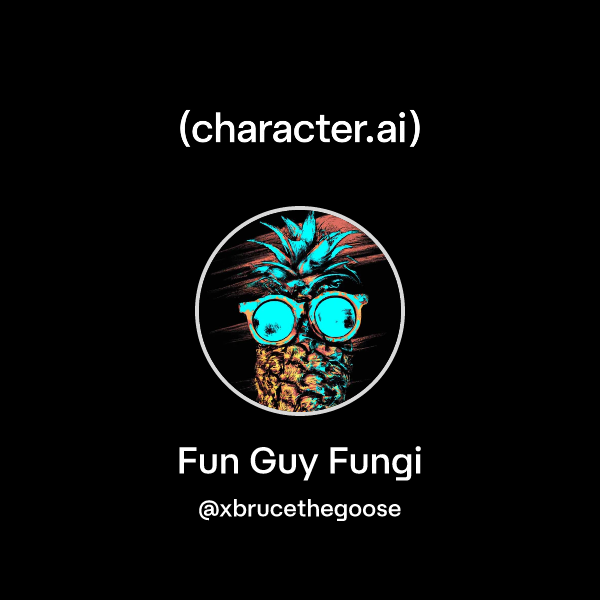 Chat with Fun Guy Fungi | character.ai | Personalized AI for every ...