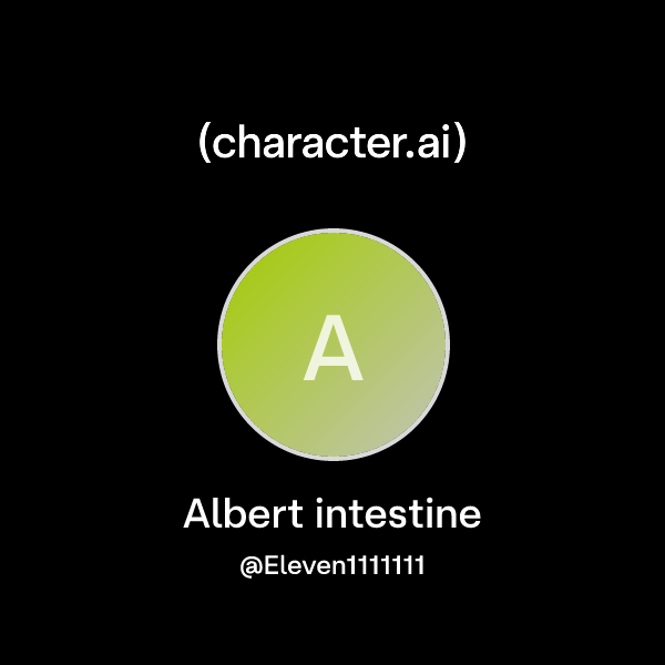 Chat with Albert intestine | character.ai | AI Chat, Reimagined–Your ...