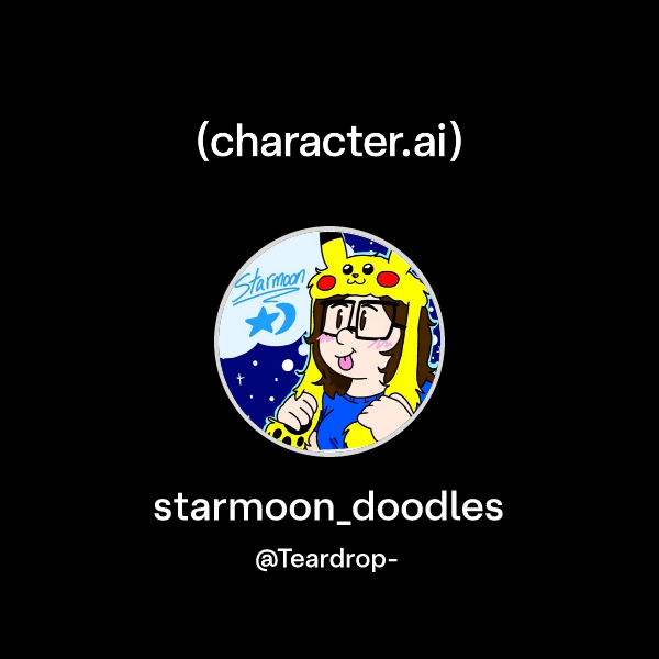 Chat with starmoon_doodles | character.ai | Personalized AI for every moment of your day