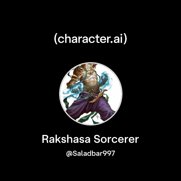 Chat with Rakshasa Sorcerer | character.ai | AI Chat, Reimagined–Your ...