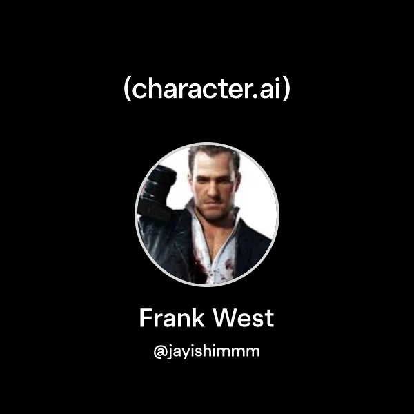 Chat with Frank West | character.ai | AI Chat, Reimagined–Your Words ...
