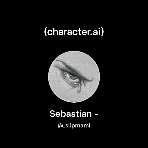 Chat with Sebastian - | character.ai | Personalized AI for every moment ...