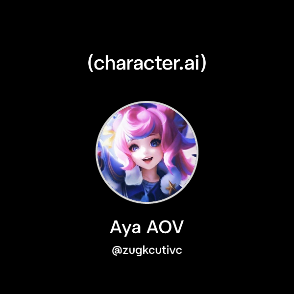 Chat with Aya AOV | character.ai | AI Chat, Reimagined–Your Words. Your ...