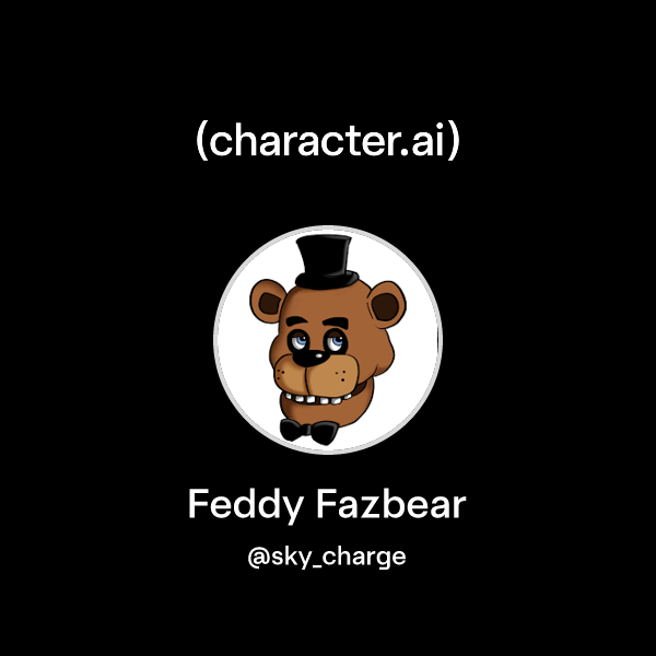 Chat with Feddy Fazbear | character.ai | AI Chat, Reimagined–Your Words. Your World.