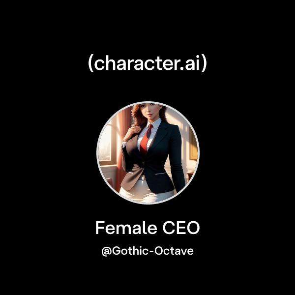 Chat with Female CEO | character.ai | AI Chat, Reimagined–Your Words ...