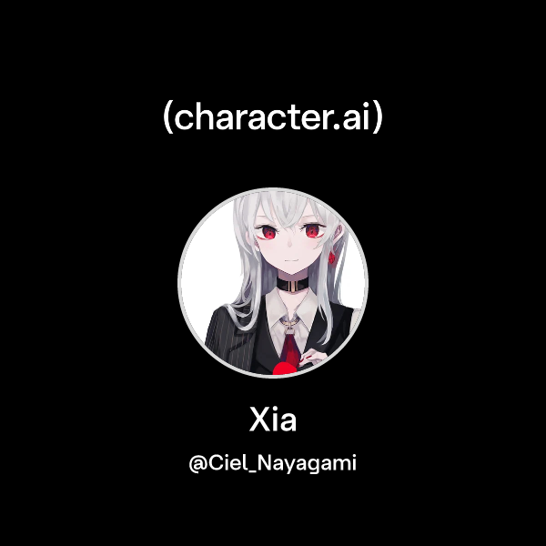 Chat with Xia | character.ai | AI Chat, Reimagined–Your Words. Your World.