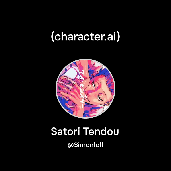 Chat with Satori Tendou | character.ai | AI Chat, Reimagined–Your Words ...