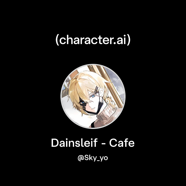 Chat with Dainsleif - Cafe | character.ai | Personalized AI for every ...