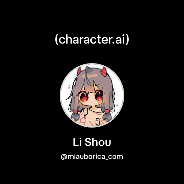 Chat with Li Shou | character.ai | AI Chat, Reimagined–Your Words. Your ...
