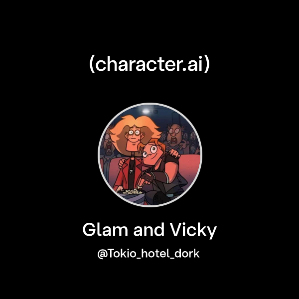 Chat with Glam and Vicky | character.ai | AI Chat, Reimagined–Your ...