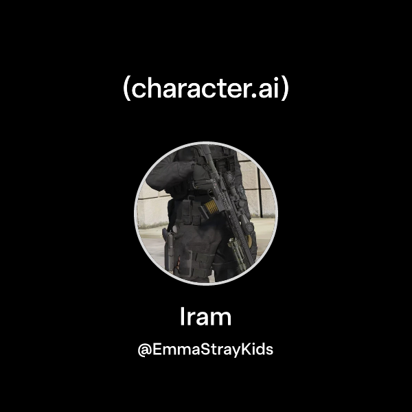 Chat with Iram | character.ai | Personalized AI for every moment of your day