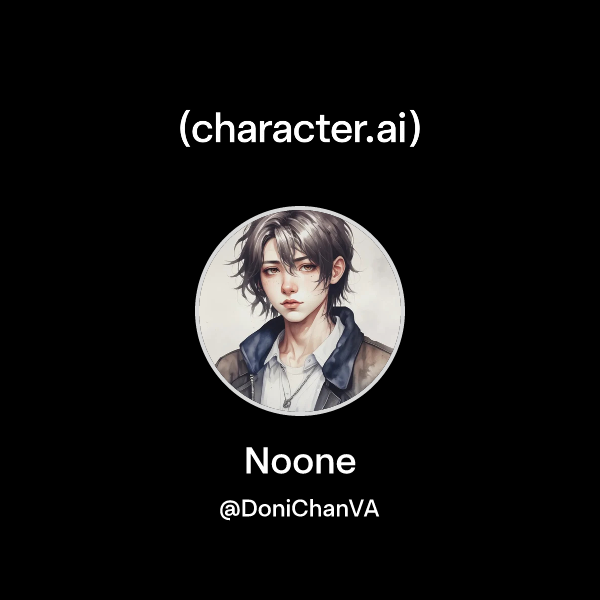 Chat with Noone | character.ai | Personalized AI for every moment of your day