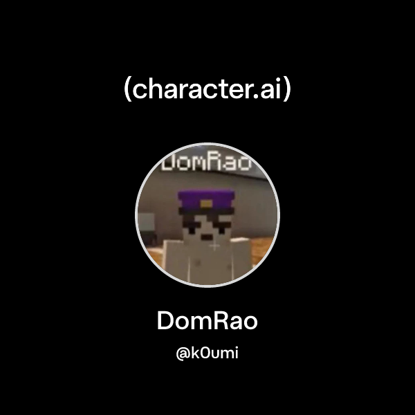 Chat with DomRao | character.ai | AI Chat, Reimagined–Your Words. Your ...