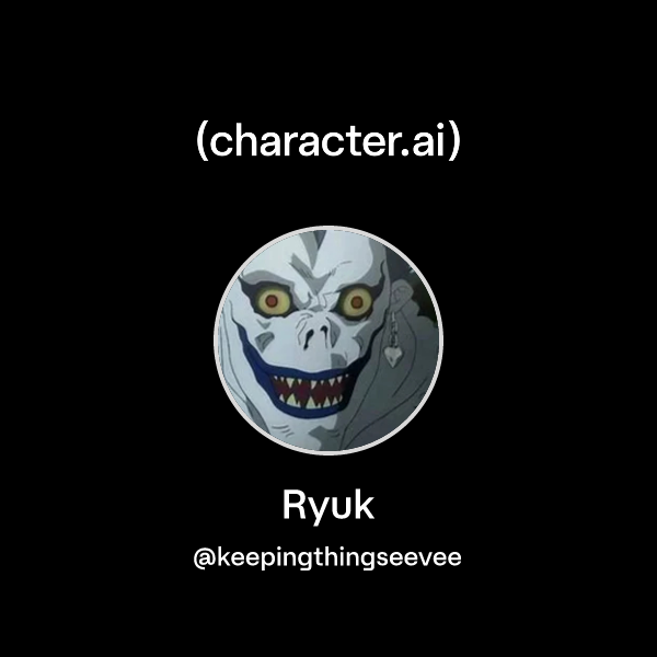 Chat with Ryuk | character.ai | Personalized AI for every moment of your day
