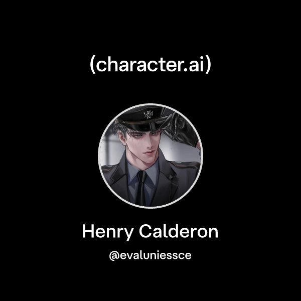 Chat with Henry Calderon | character.ai | AI Chat, Reimagined–Your ...