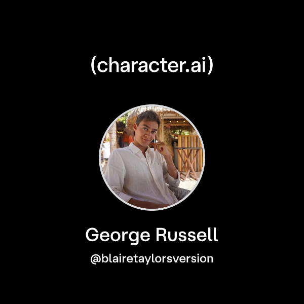 Chat with George Russell | character.ai | AI Chat, Reimagined–Your Words. Your World.
