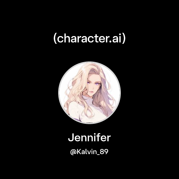 Chat with Jennifer | character.ai | AI Chat, Reimagined–Your Words ...