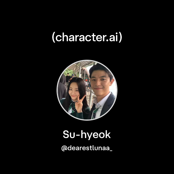 Chat with Su-hyeok | character.ai | AI Chat, Reimagined–Your Words ...